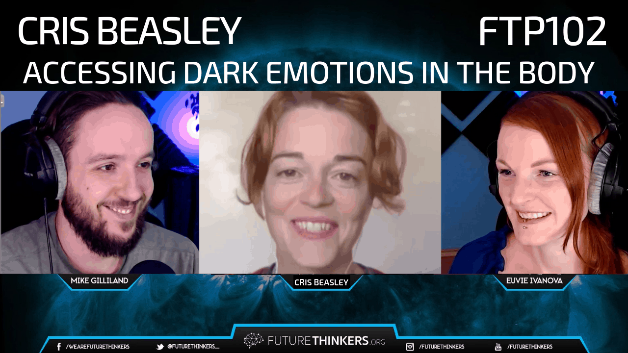 FTP102, 103: Cris Beasley - How To Deal with Negative Emotions to ...