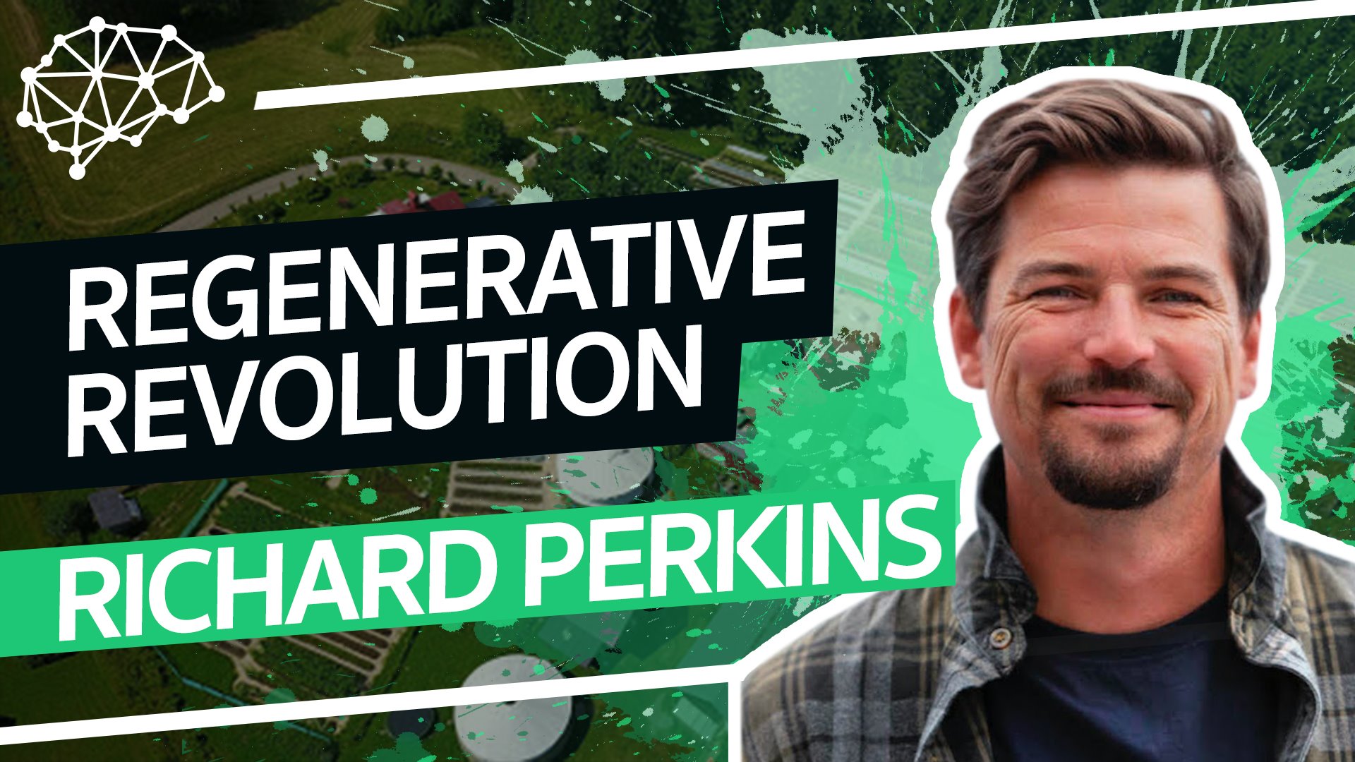 Richard Perkins - Regenerative Revolution: How Permaculture Can Save ...