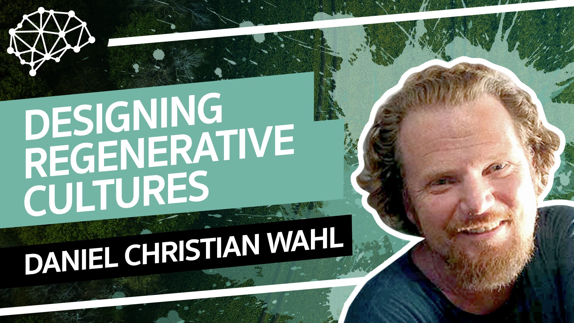 FTP131: Daniel Christian Wahl - Designing Regenerative Cultures